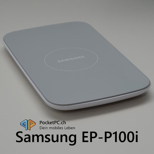Review: Samsung EP-P100i induktive Ladestation im Test